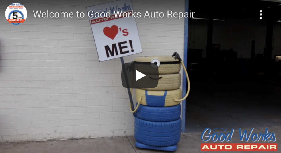 Honest and Affordable | Good Works Auto Repair in Tempe & Mesa